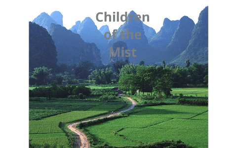 Children of the Mist by Austin Vaughan on Prezi