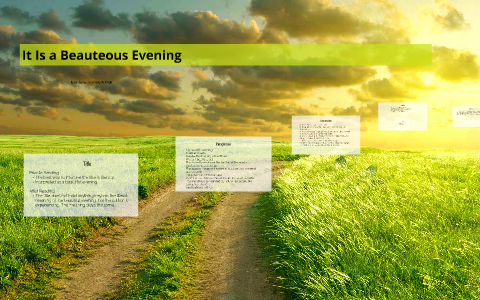 It Is a Beauteous Evening by Erin Gurney on Prezi