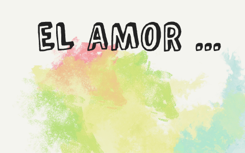 El amor inmaduro by Fio Montiel on Prezi