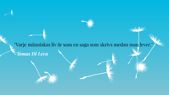 SAGOR HJÄLPER OSS IGENOM LIVET by victoria petersson on Prezi