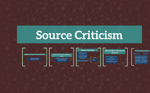Source Criticism by mare okane on Prezi