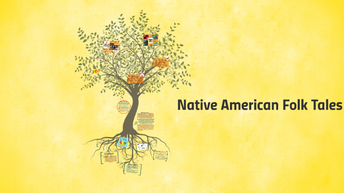 Native American Folktales by on Prezi