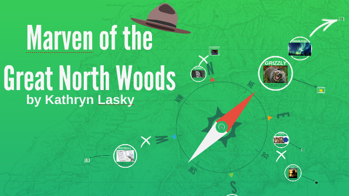 Marven of the Great North Woods by Aaron Dembowski on Prezi
