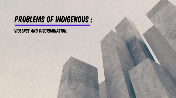 Problems and difficulties of indigenous people in today’s Canada by ...