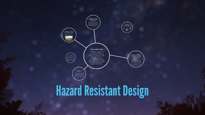 Hazard Resistant Design by Jenni W on Prezi