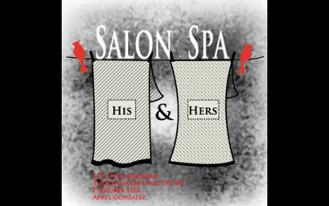 His & Hers Salon & Spa by april pearson
