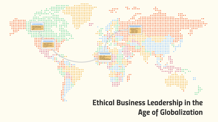 The Traits of Ethical Leadership in Globalized Business by Alyssa ...