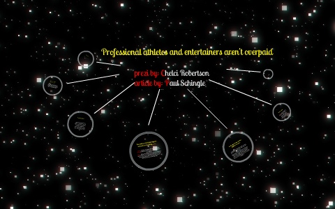 professional entertainers and athletes arent overpaid by chelci ...