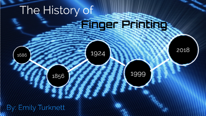 The History of Finger printing by Emily Turknett on Prezi