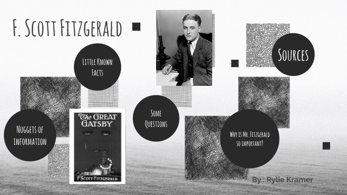F. Scott Fitzgerald by Rylie Kramer on Prezi