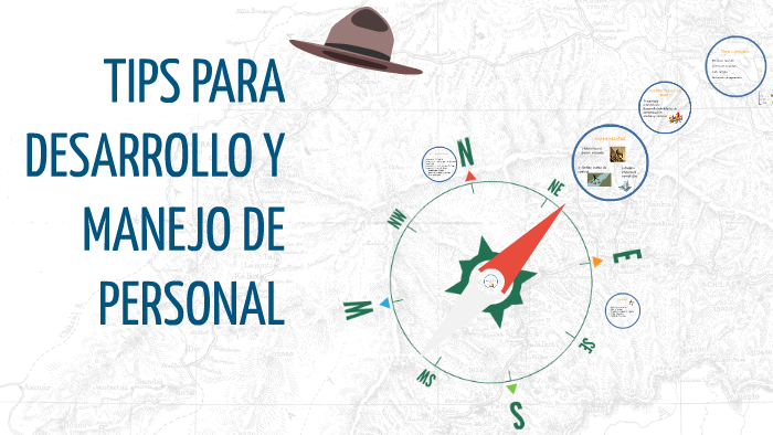 TIPS PARA DESARROLLO Y MANEJO DE PERSONAL by paulina Ibañez on Prezi