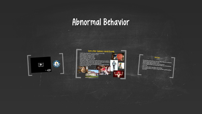Abnormal Behavior Example by Allie Eckerman