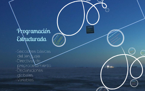 Presentación de clase de Prog. Estructurada by Jaime Climaco on Prezi