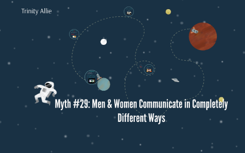 Myth #29: Men & Women Communicate in Completely Different Wa by trinity ...