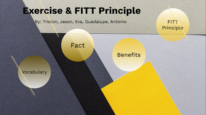 Exercise & FITT Principle by Jason Burchett on Prezi