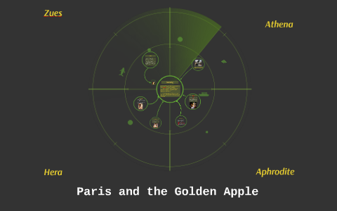 Paris and the Golden Apple by Justiss Hall on Prezi