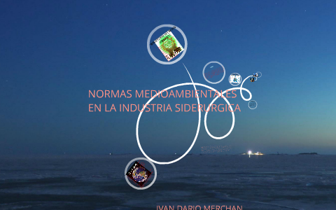 medio ambiente by ivan merchan on Prezi