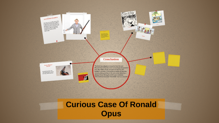 Curious Case Of Ronald Opus by Monica McCarthy on Prezi