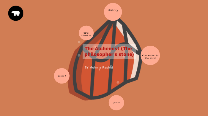 The alchemist, philosophers stone by Mehma Rashid on Prezi