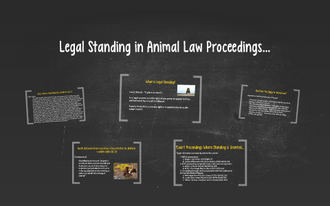 Legal Standing in Animal Law Proceedings... by Chris Lumme