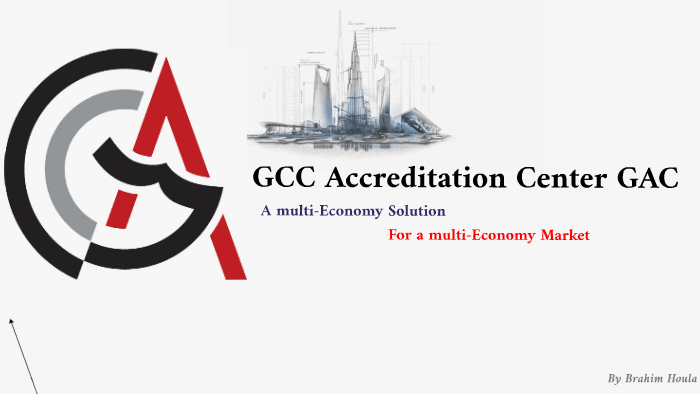 GAC presentation april 2016 by GCC Accreditation on Prezi