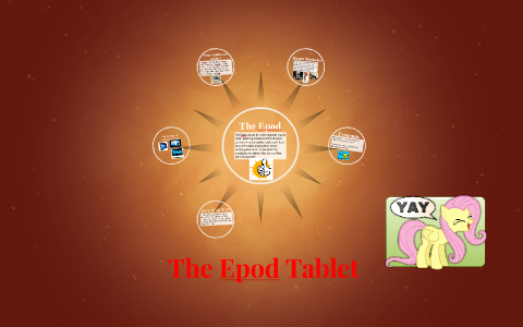 The Epod Tablet by ngan huynh on Prezi