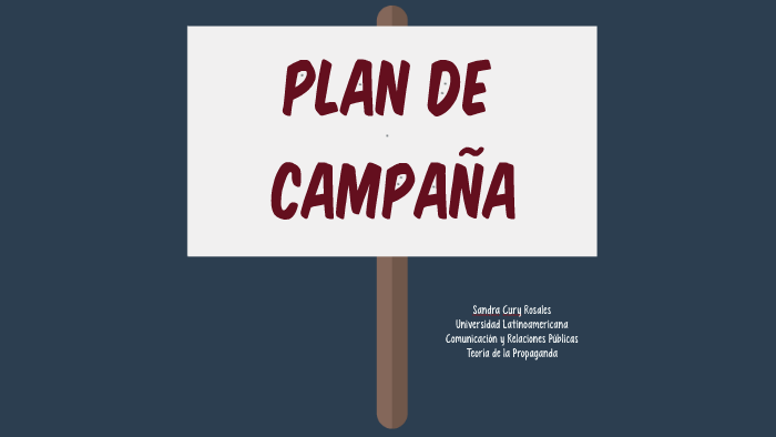 Plan de Propaganda by Sandra Cury on Prezi