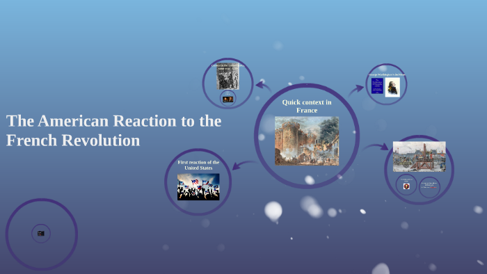 The American Reaction to the French Revolution by Nathalie Williams on ...