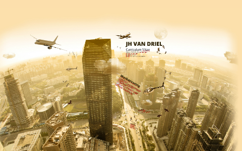 JH (Robert) van Driel-Curriculum Vitae by on Prezi
