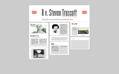 R v. Steven Truscott by Michele Goncalves on Prezi