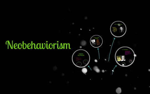 Neobehaviorism by Erica Lynn