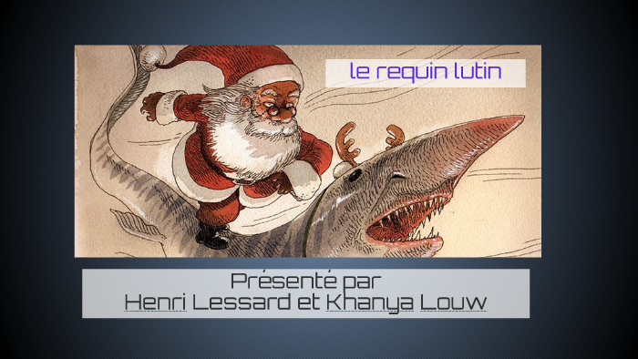 Requin lutin by Marine Chopin on Prezi