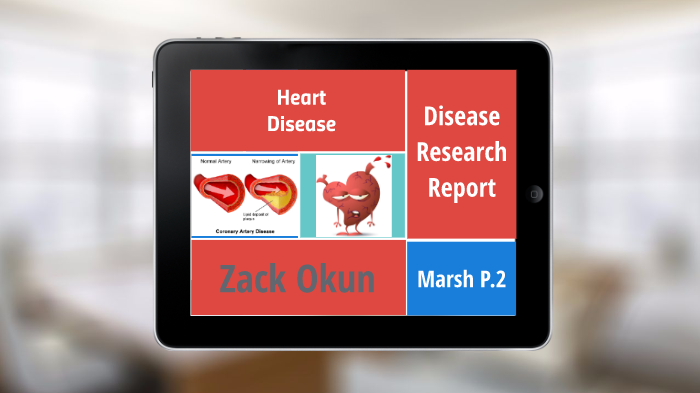 Heart Disease Report by zack okun on Prezi