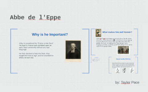 Abbe de l'Eppe by Tayler Pace