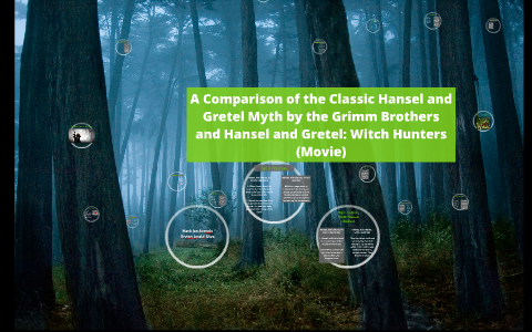 A Comparison of the Classic Hansel and Gretel Myth and the H by Jorald ...