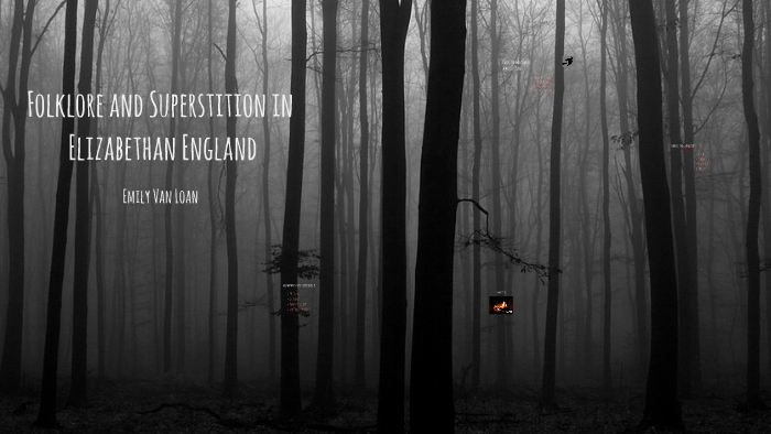 Folklore and Superstition in Victorian England by Emily Van Loan on Prezi