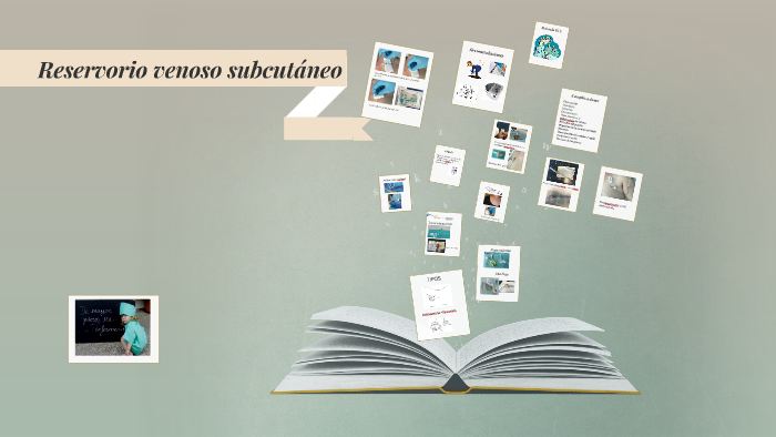 Reservorio venoso subcutáneo by Selene Lurueña on Prezi