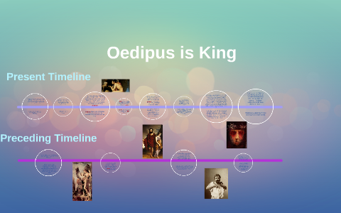 Oedipus is King by Emily Mattocks on Prezi