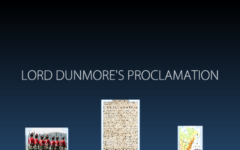 lord dunmore's proclamation by mnbvcxz mnbvcxz on Prezi
