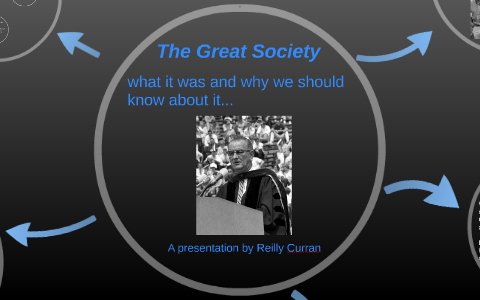 The Great Society by on Prezi