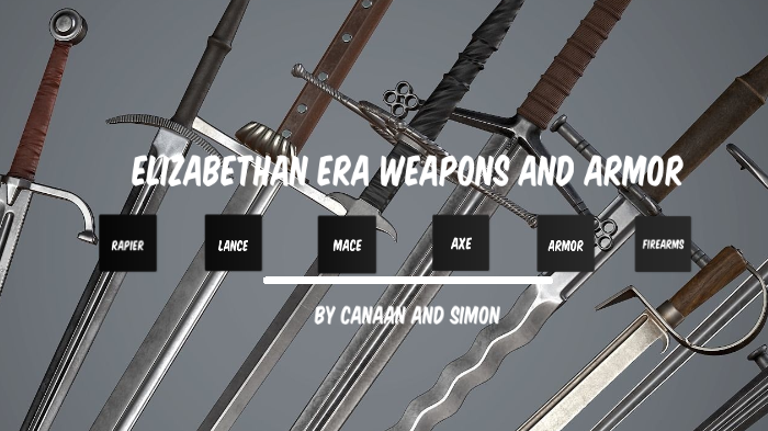 Elizabethan Weapons And Armor