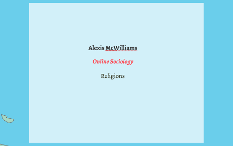 Religions by Alexis McWilliams