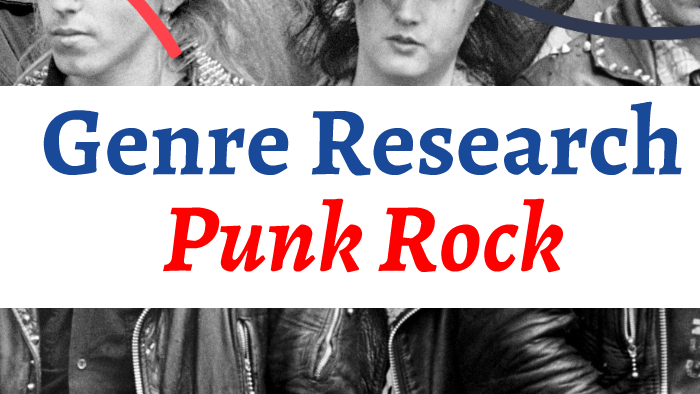 Punk Rock Genre by Tristan Hale on Prezi