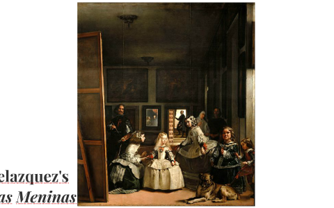 Velazquez's Las Meninas by Rachel Radecki on Prezi