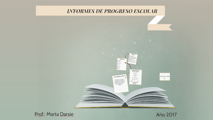 INFORMES DE PROGRESO ESCOLAR by maria emilia cimini