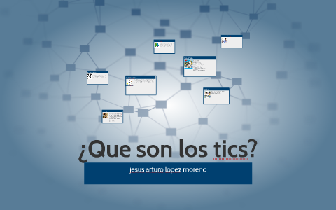 ¿Que son los tics? by Daniel Perez Arce