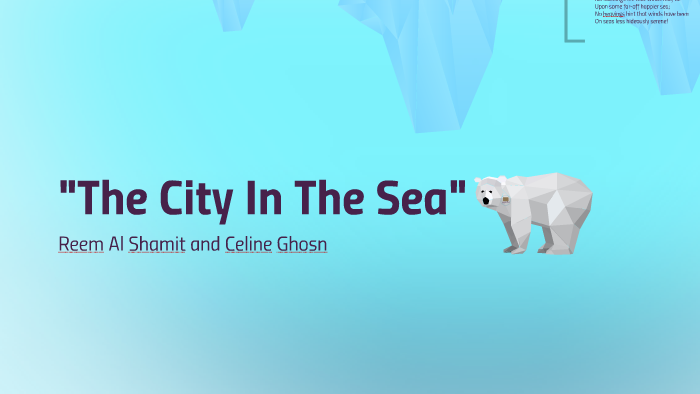 The City In The Sea by celine ghosn on Prezi