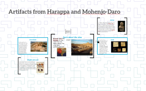 Artifacts from Harappa and Mohenjo-Daro by Edith Sangueza on Prezi