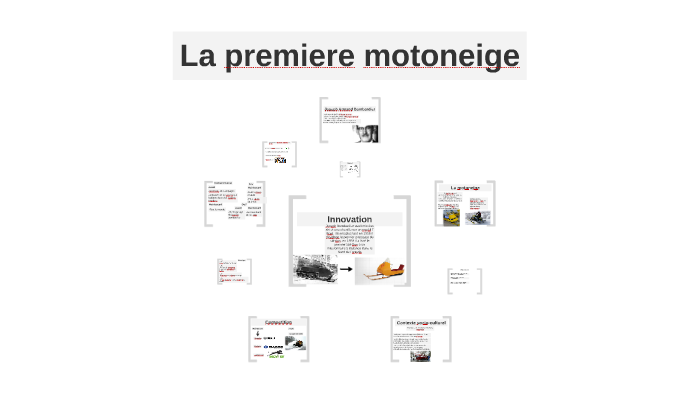 Le premiere motoneige by alex rheaume on Prezi