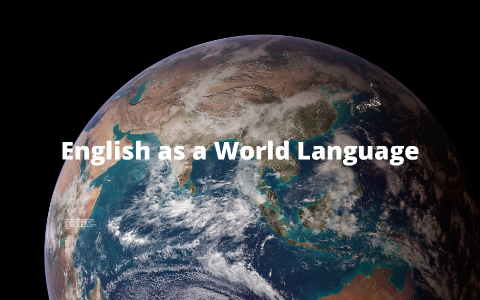 English as a World Language by Linda Liu on Prezi
